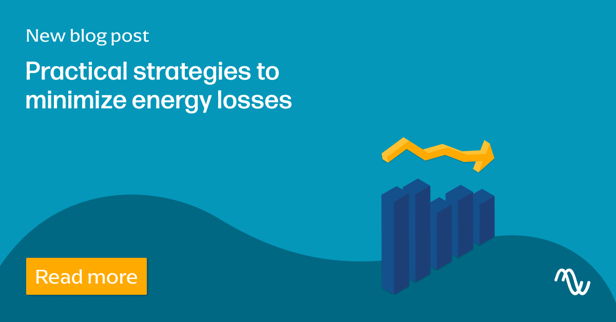 Practical Strategies to Minimize Energy Losses — RatedPower