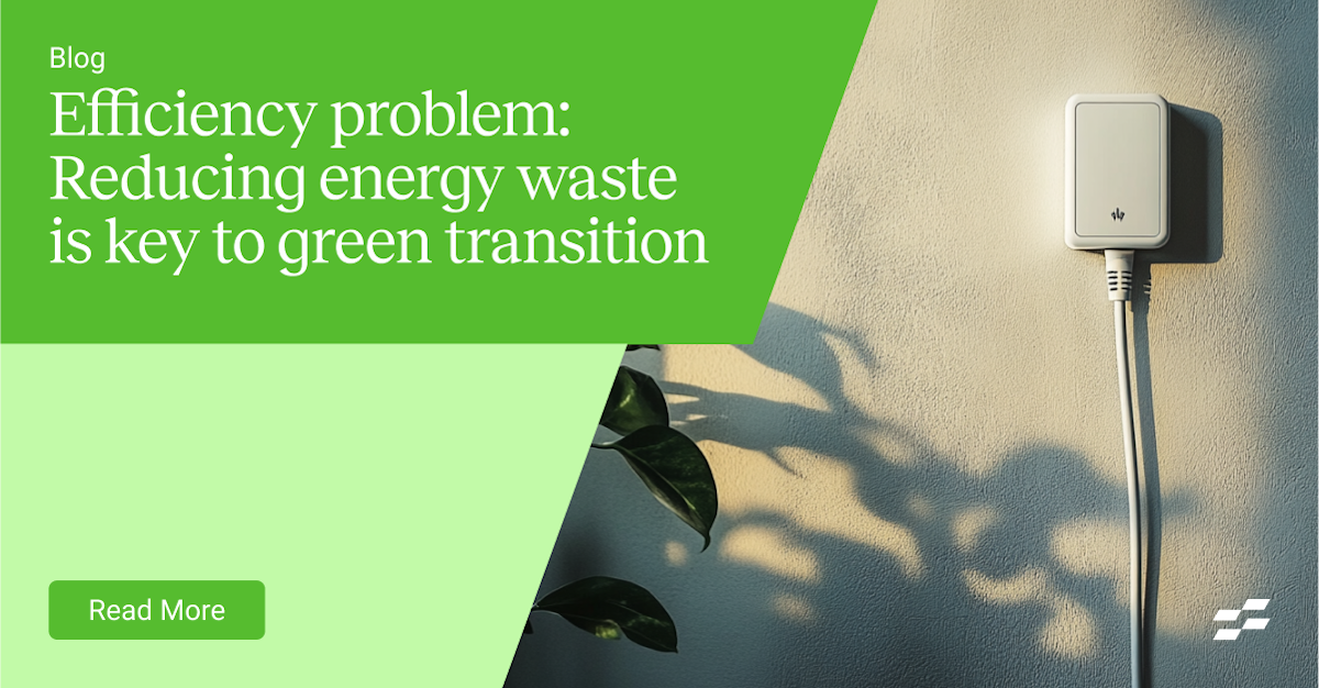 Efficiency problem: Reducing energy waste is key to green transition ...