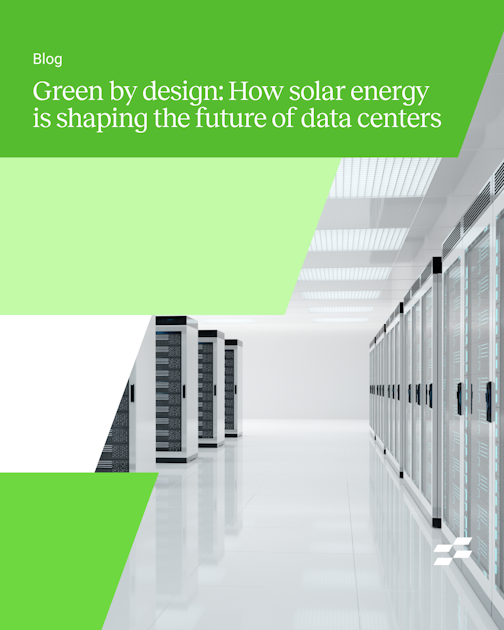 Green by design: How solar energy is shaping the future of data centers ...